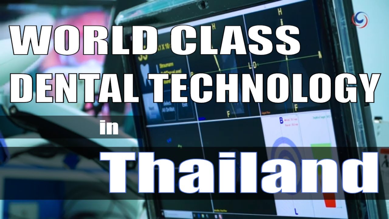 Thailand World Class Dental Destination - Destination Thailland TV